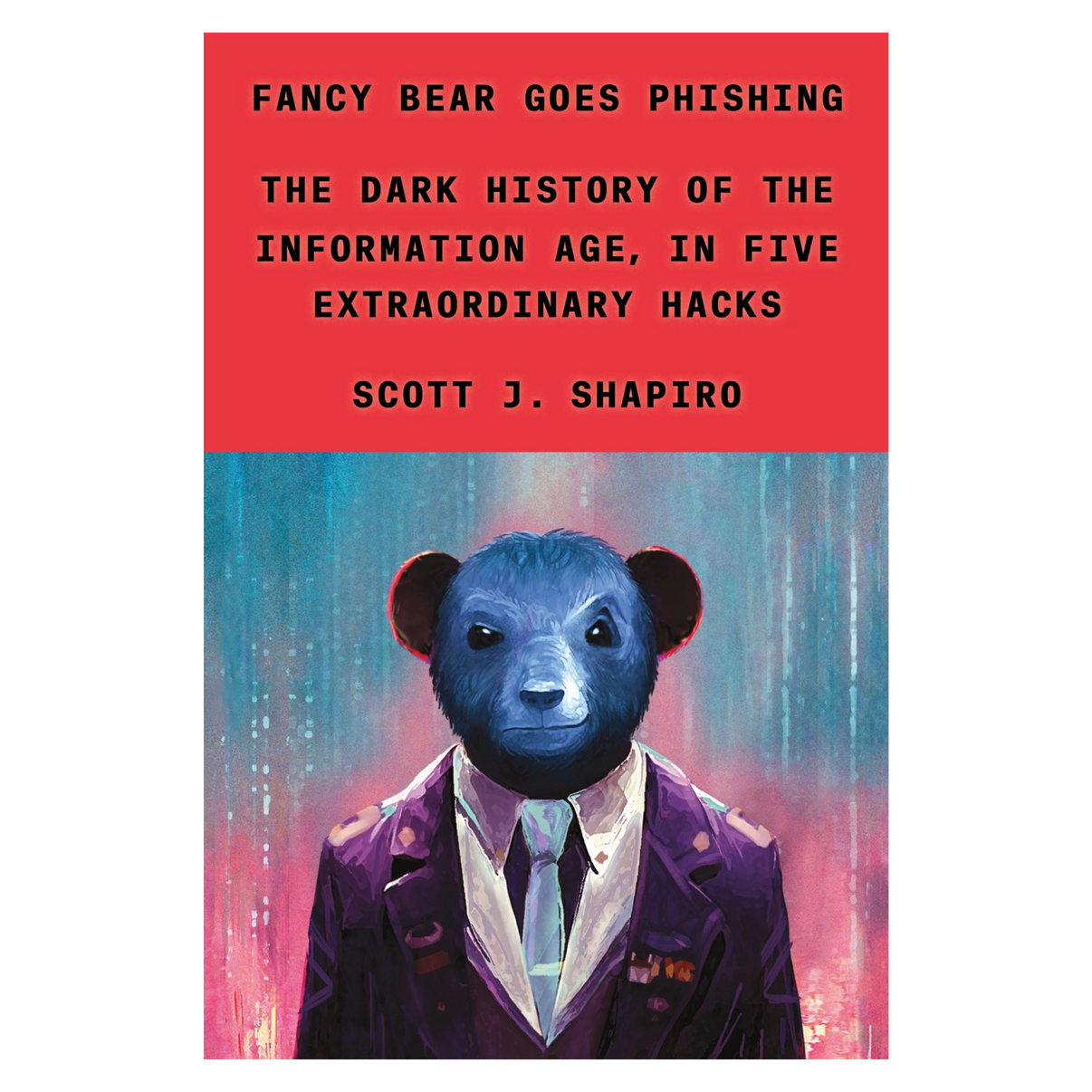 Fancy Bear Goes Phishing – SPYSCAPE