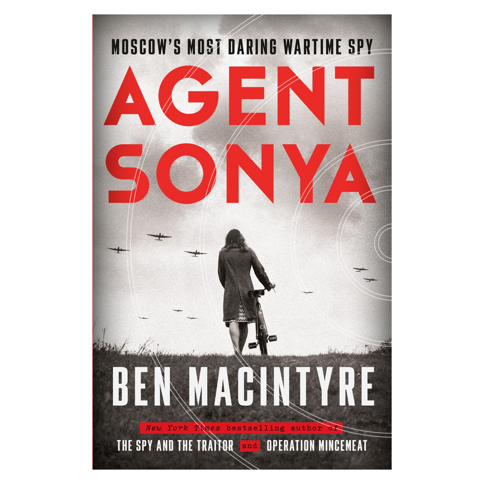 Agent Sonya: Moscow's Most Daring Spy – SPYSCAPE