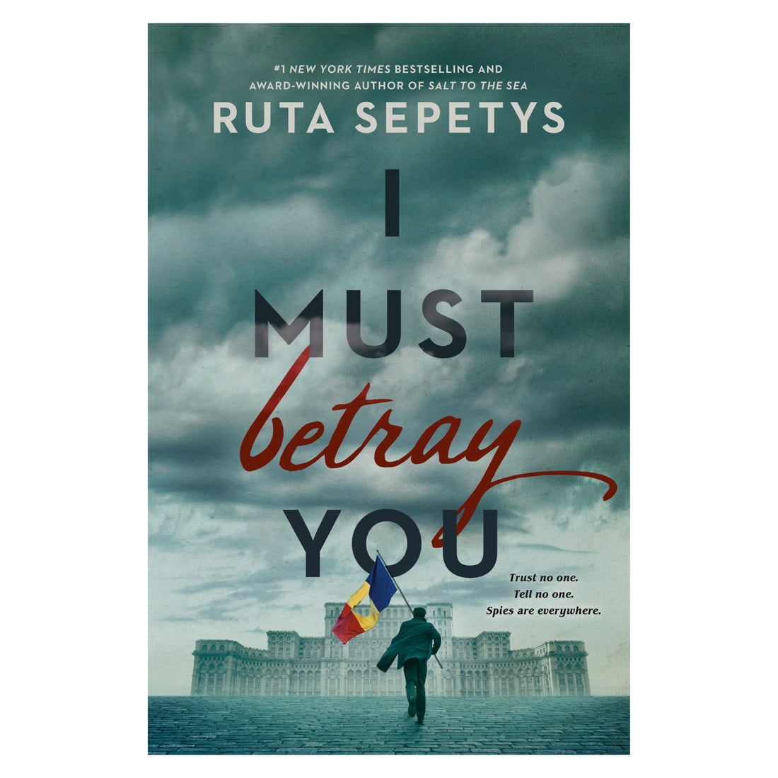 I Must Betray You – SPYSCAPE